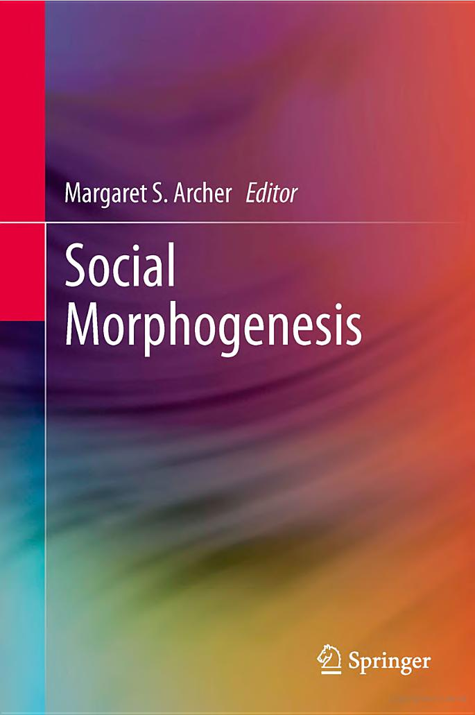 Morphogenetic society | Centre for Social Ontology